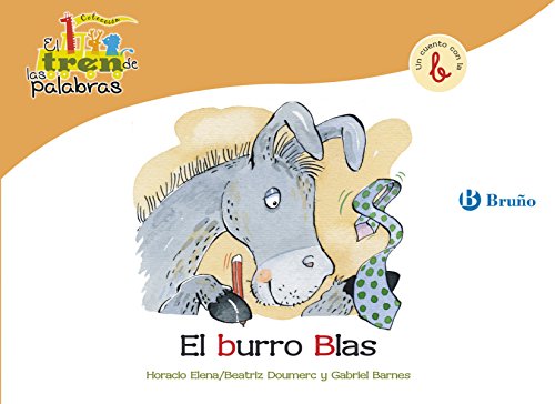Chesokirkplas: El burro Blas (El tren de las palabras / The Words Train ...
