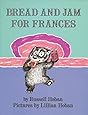 Bread and Jam for Frances by Russell Hoban (1964-09-09): Russell Hoban ...