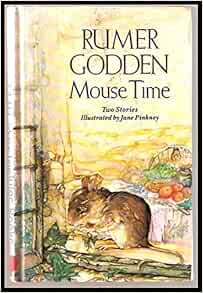 Mouse Time: Two Mouse Stories in One Volume: The Mousewife / Mouse ...