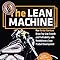 The Lean Machine: How Harley-Davidson Drove Top-Line Growth and ...