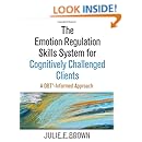 The Emotion Regulation Skills System for Cognitively Challenged Clients ...
