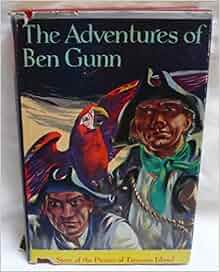 The Adventures Of Ben Gunn- A Story Of The Pirates Of Treasure Island ...