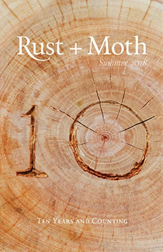 Rust + Moth: Summer 2018: Moth, Rust and: 9781721237357: Amazon.com: Books