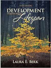 Development Through the Lifespan (5th Edition): Berk, Laura E ...