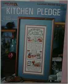 Kitchen Pledge (Cross Stitch, Leisure Arts) (2239): Deborah Lambein ...