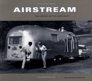 Airstream: The History of the Land... book by David Hunt