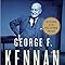 George F. Kennan: An American Life: John Lewis Gaddis: 9780143122159 ...