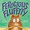 Ferocious Fluffity: A Mighty Bite-y Class Pet: Perl, Erica S., Cole ...