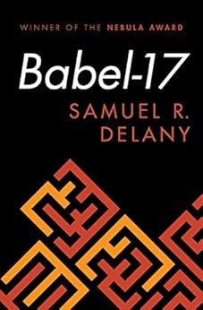 Babel-17 eBook: Samuel R. Delany: Amazon.ca: Kindle Store