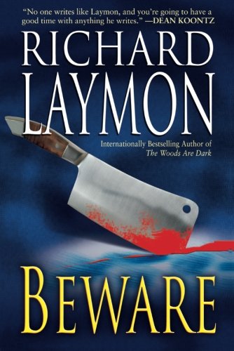 Beware: Laymon, Richard: 9781477806241: Amazon.com: Books