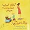 Amazon.com: What NOT to Give Your Mom on Mother's Day: 9781477816479 ...