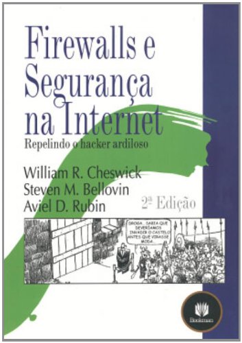 Firewalls e Segurança na Internet PDF William R. Cheswick