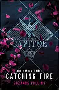 Amazon.com: Catching Fire 10th Anniversary (Hunger Games Trilogy ...