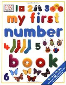 Amazon.com: My First Number Book, Revised Edition: 9780789492098: DK ...