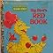 Big Bird's Red Book: Amazon.com: Books