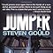 Amazon.com: Jumper: A Novel: 9780812522372: Gould, Steven: Books