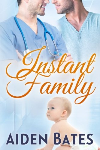 Amazon.com: Instant Family: 9781548256586: Bates, Aiden: Books