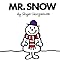 Amazon.com: Mr. Snow (Mr. Men and Little Miss): 9780843175028 ...