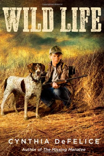 Wild Life Book Review and Ratings by Kids - Cynthia DeFelice