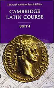 Amazon.com: Cambridge Latin Course Unit 4 Student Text North American ...