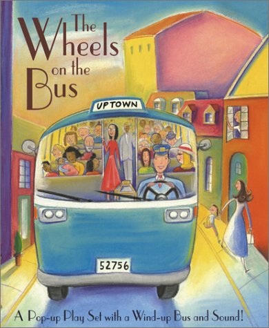 The Wheels on The Bus: A Pop-Up Playset with a Wind-Up Bus and Sound ...