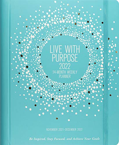 2022 Live with Purpose Weekly Planner (Engagement Calendar): Peter ...