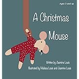 Amazon.com: Christmas Mouse: A Christmas Holiday Book for Kids ...