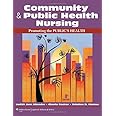 Community & Public Health Nursing: Promoting the Public's Health ...