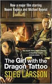 The Girl with the Dragon Tattoo (Millennium Trilogy): Stieg Larsson ...