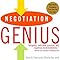 Negotiation Genius: How to Overcome Obstacles and Achieve Brilliant Results at the Bargaining ...