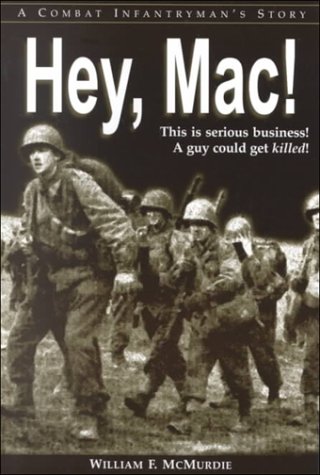 William F. McMurdie’s HEY, MAC! THIS IS SERIOUS BUISNESS! A GUY COULD ...