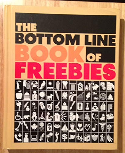 The Bottom Line Book of Freebies: Bottom Line Books: 9780887232077 ...