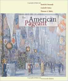 Amazon.com: The American Pageant (9780547166544): David M. Kennedy ...