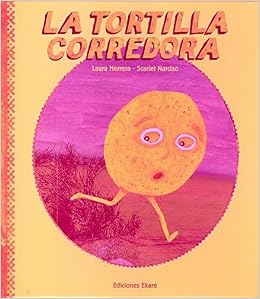 Amazon | La tortilla corredora / The Runaway Tortilla | Herrera, Laura ...