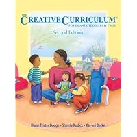 The Creative Curriculum for Infants, Toddlers, and Twos: Trister Dodge ...