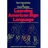 Learning American Sign Language: Beginning and Intermediate, Levels 1-2 ...