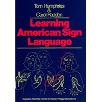 Learning American Sign Language: Beginning and Intermediate, Levels 1-2 ...