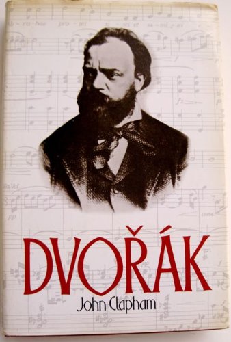 Dvorak: John Clapham: 9780393012040: Amazon.com: Books