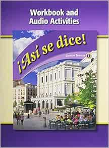 Asi se dice Level 1 Workbook and Audio Activities: mcgraw-hill-glencoe ...