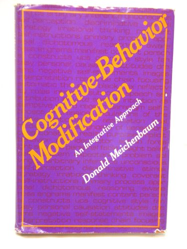Cognitive-Behavior Modification : An Integrative Approach (The Plenum ...