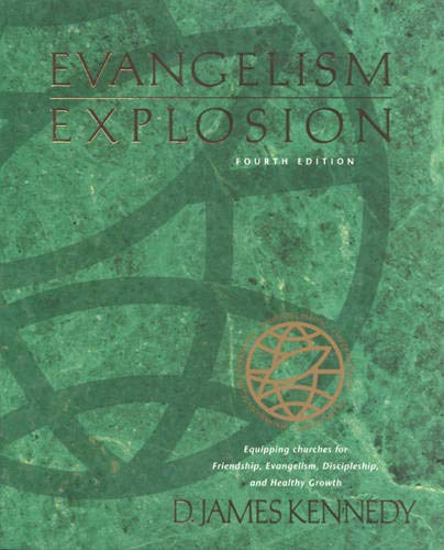 Amazon - Evangelism Explosion 4th Edition: Kennedy, D. James ...