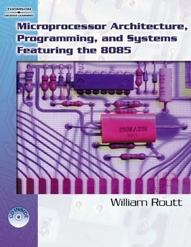 Microprocessor Architecture, Programming, And Systems Featuring The ... Microprocessor Architecture, Programming, And Systems Featuring The ...