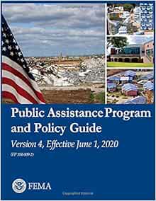 Amazon.com: Public Assistance Program and Policy Guide Version 4 ...