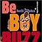 Be Boy Buzz: bell hooks: Amazon.com: Books