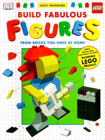 LEGO Modelers: Fabulous Figures (Modelers, LEGO): DK Publishing ...