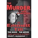 The Murder And Lynching Of Emmett Till: The Book The Movie The Untold ...