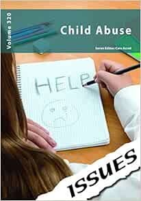 Child Abuse: 320 (Issues series): 9781861687708: Amazon.com: Books