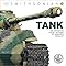 Tank: The Definitive Visual History of Armored Vehicles: DK ...