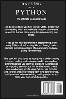 Hacking with Python: The Ultimate Beginners Guide: Steve Tale ...