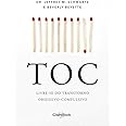 TOC:Livre-se do Transtorno Obsessivo-Compulsivo | Amazon.com.br